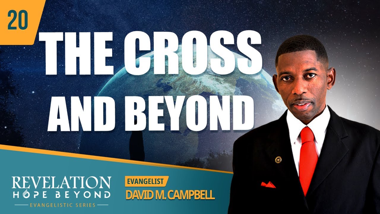 The Cross And Beyond || #RevelationHopeBeyond - YouTube