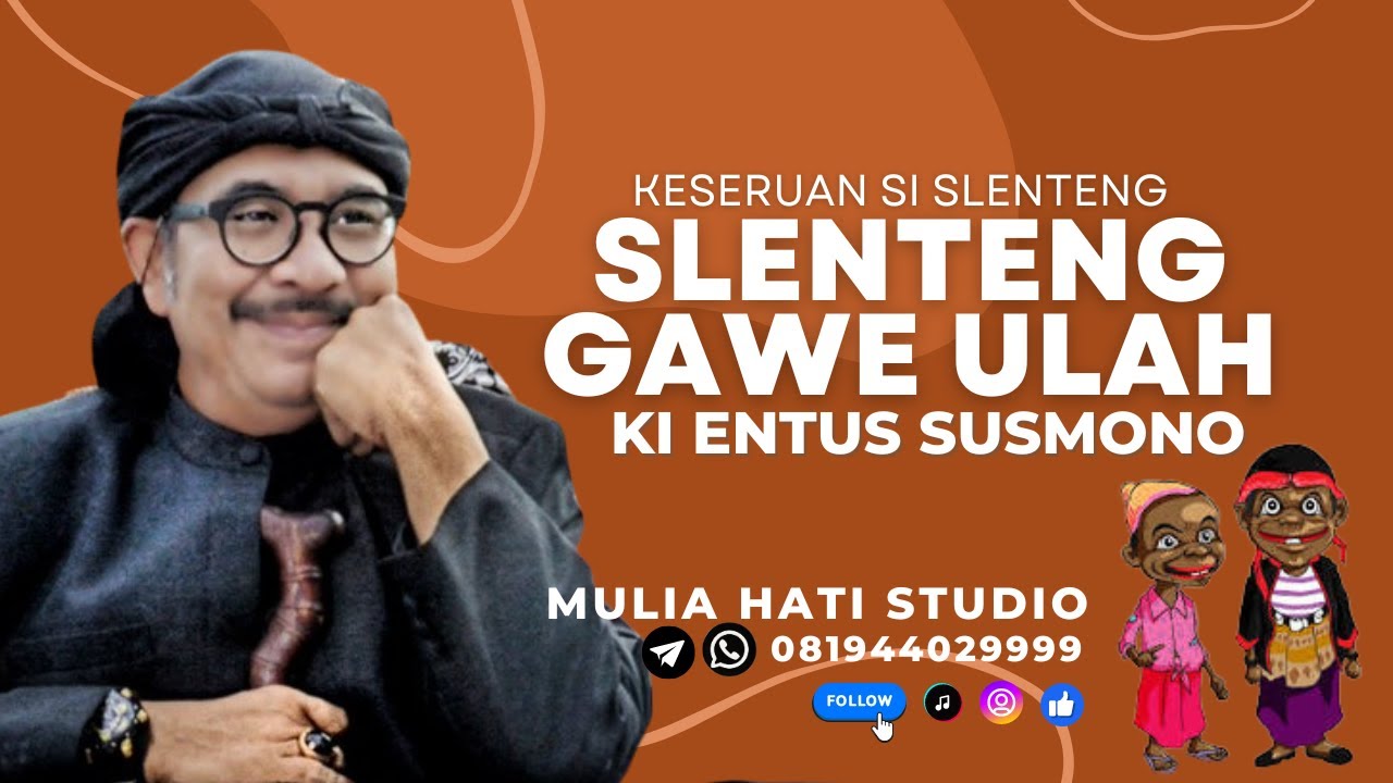 SLENTENG GAWE ULAH | WAYANG SANTRI KI ENTUS SUSMONO - YouTube