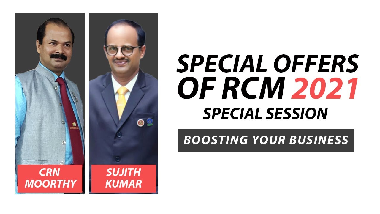 SPECIAL SESSION ON 2021 OFFERS | BY RCM STAR RUBYS CRN MOORTHY & SUJITH ...