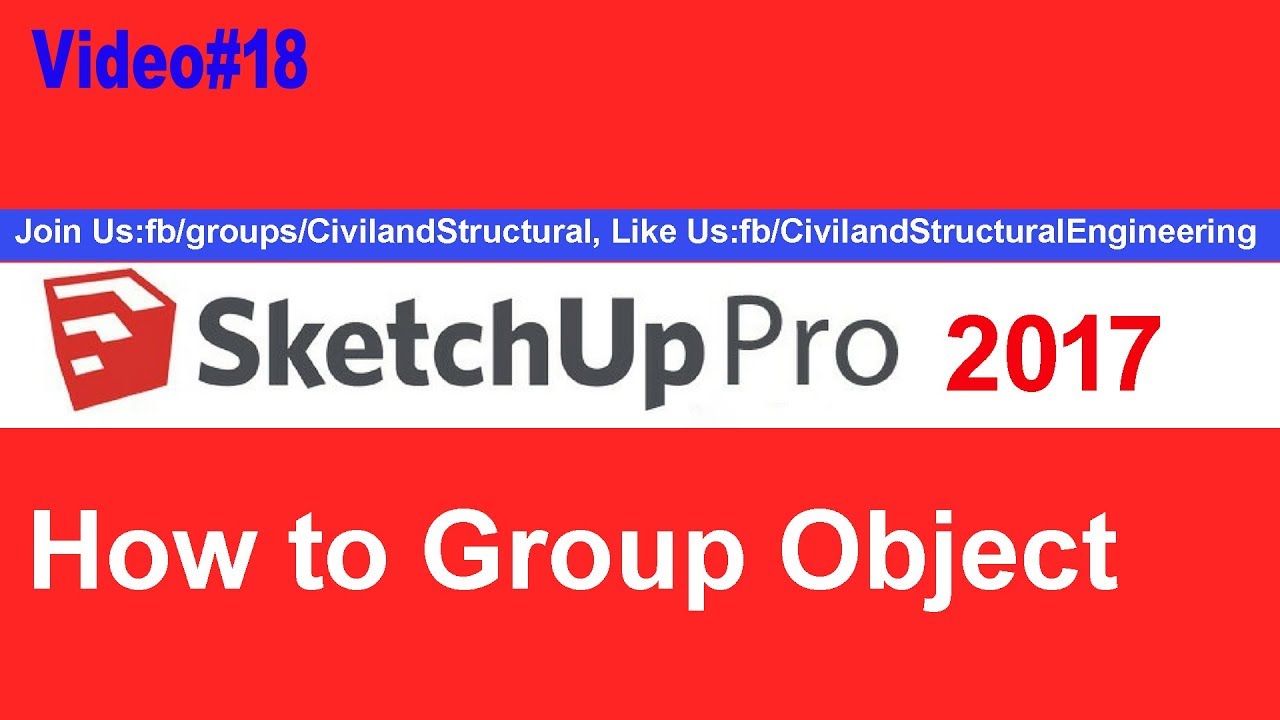 How To Group Object In Sketchup V 18 YouTube how-to-group-object-in-sketchup-v-18-youtube