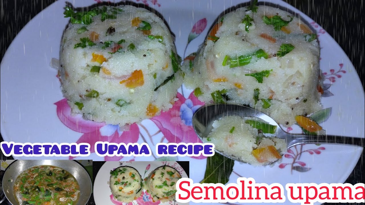 How to make Breakfast Vegetable Upama recipe / Rava Upita / Semolina upama / Suji ki Upama ...