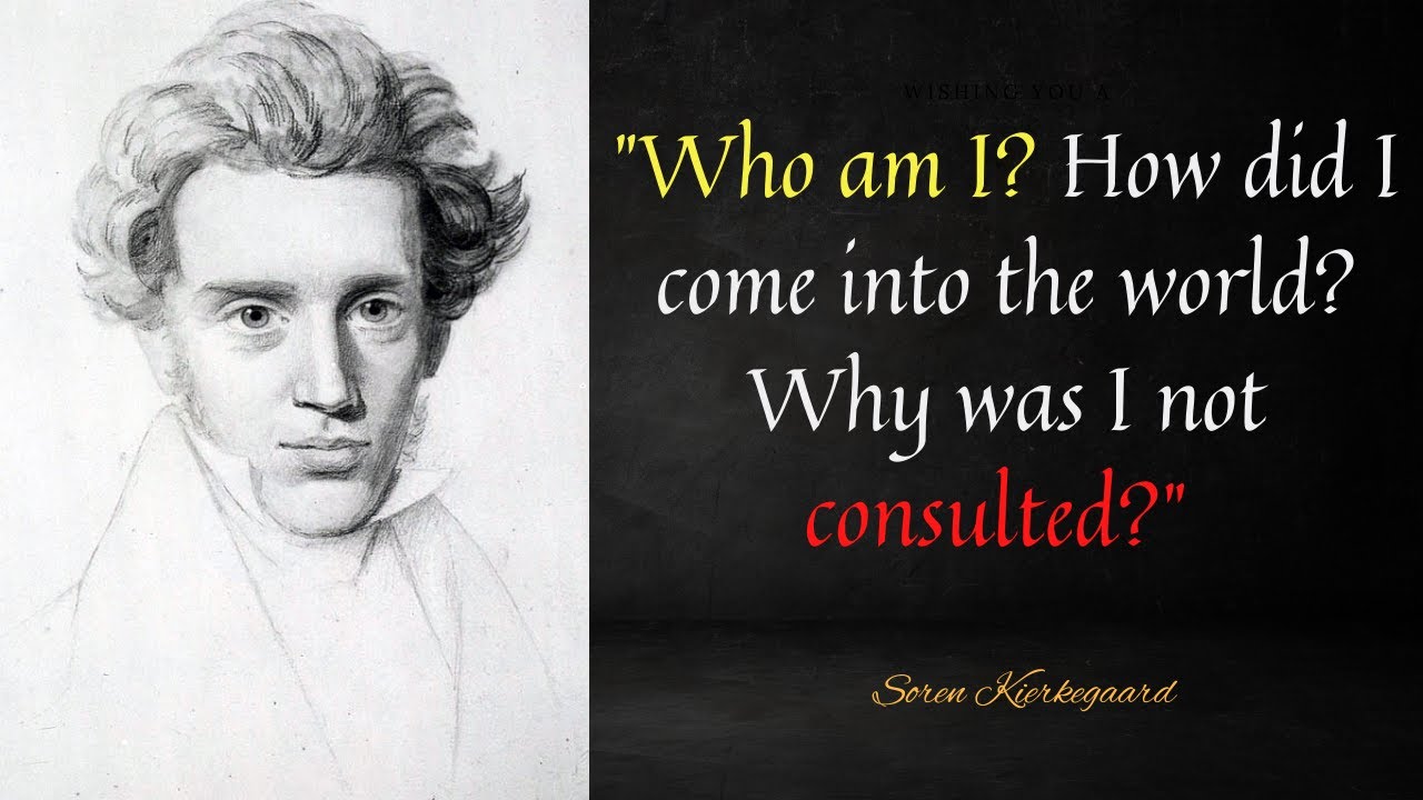 Soren Kierkegaard Life Changing Quotes wise thoughts by Soren ...