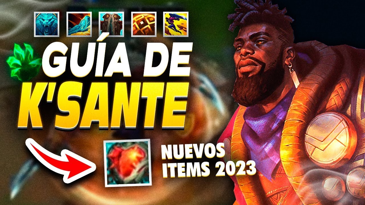 ¡GUIA de KSANTE con NUEVOS OBJETOS! | (CÓMO JUGAR KSANTE) RUNAS ...