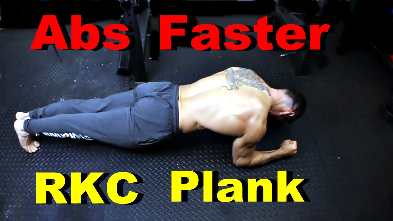 How To Get Abs Faster - RKC Plank - YouTube
