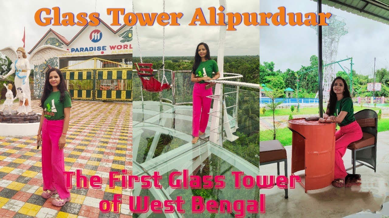 Alipurduar Glass Tower,Maa Paradise World/West Bengal's first Glass ...