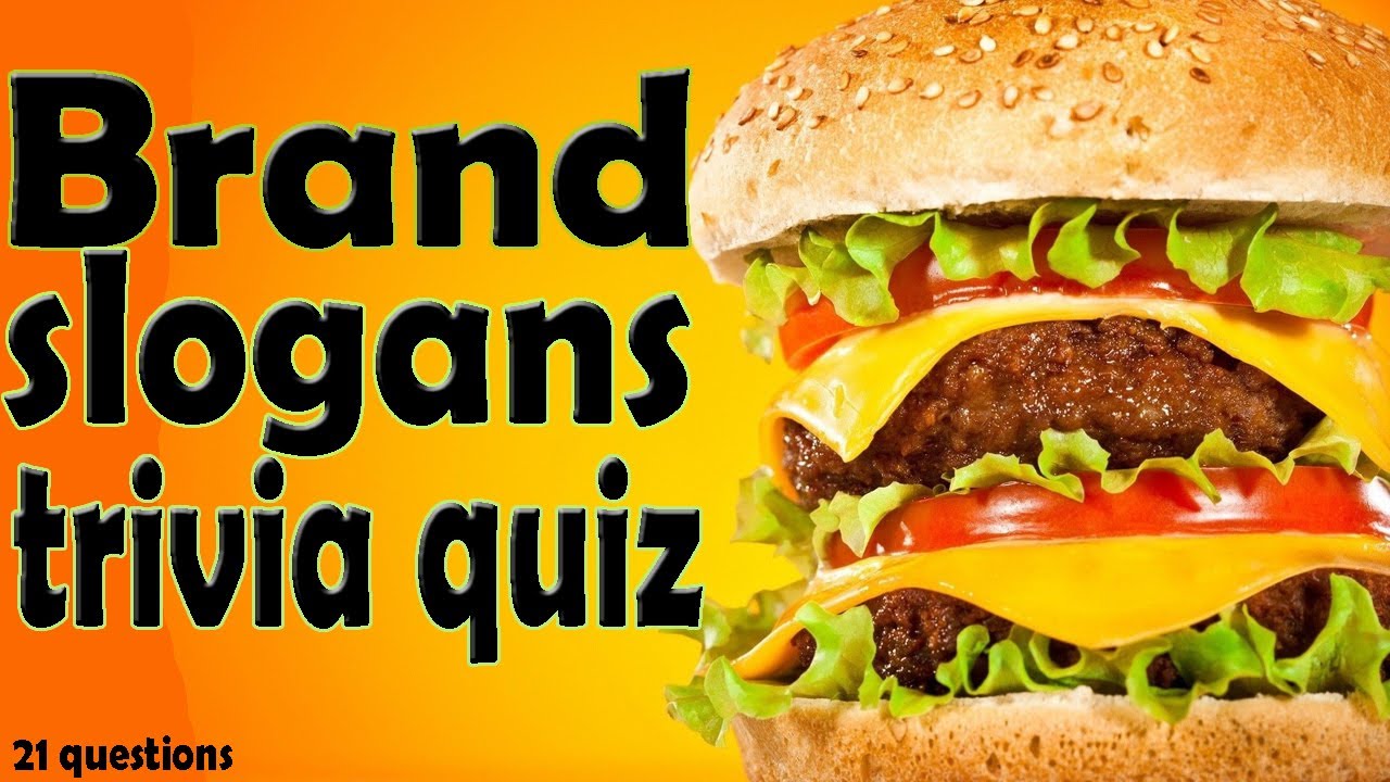 BRAND SLOGANS - 21 question trivia quiz about famous companies slogans ...
