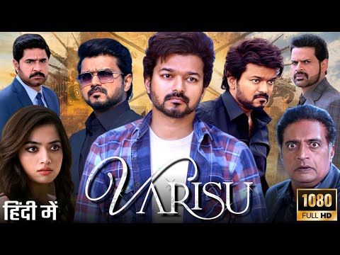 Varisu Full Movie in Hindi Dubbed 2023 | Thalapathy Vijay, Rashmika ...