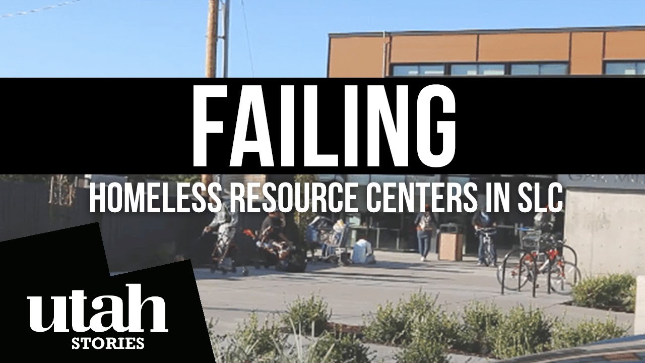 Homeless Resource Centers in Salt Lake City Are a Failure - YouTube