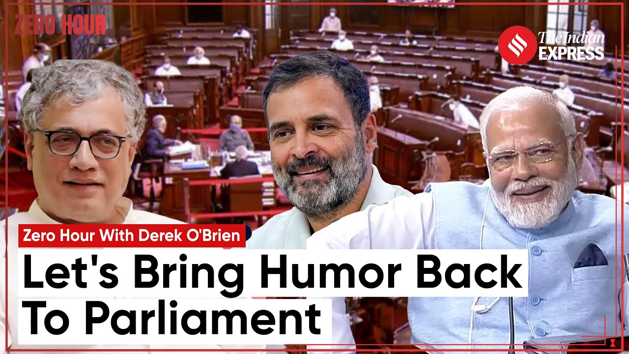 Zero Hour With Derek O’Brien: Let's Bring Humor Back To Parliament ...