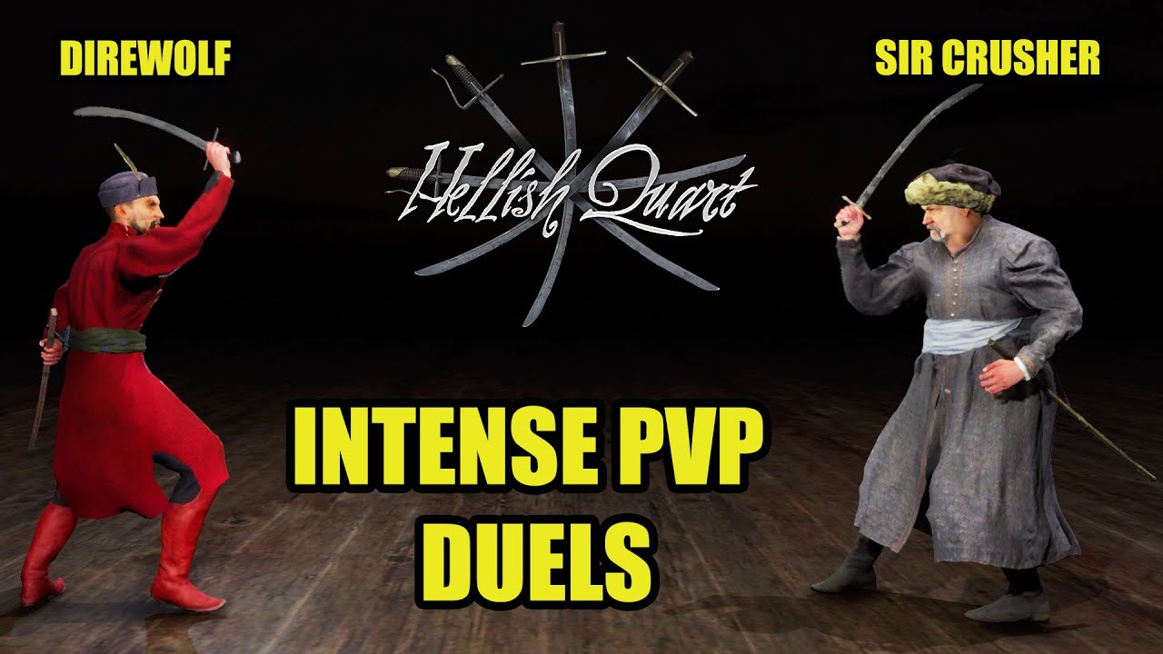 Hellish quart: PVP multiplayer gameplay (Sabre duels) - YouTube