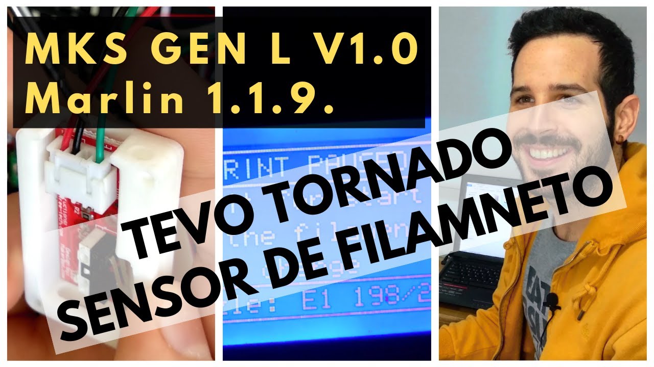 Tevo Tornado sensor de filamento Marlin 1.1.9 MKS Gen L v1.0 / filament ...