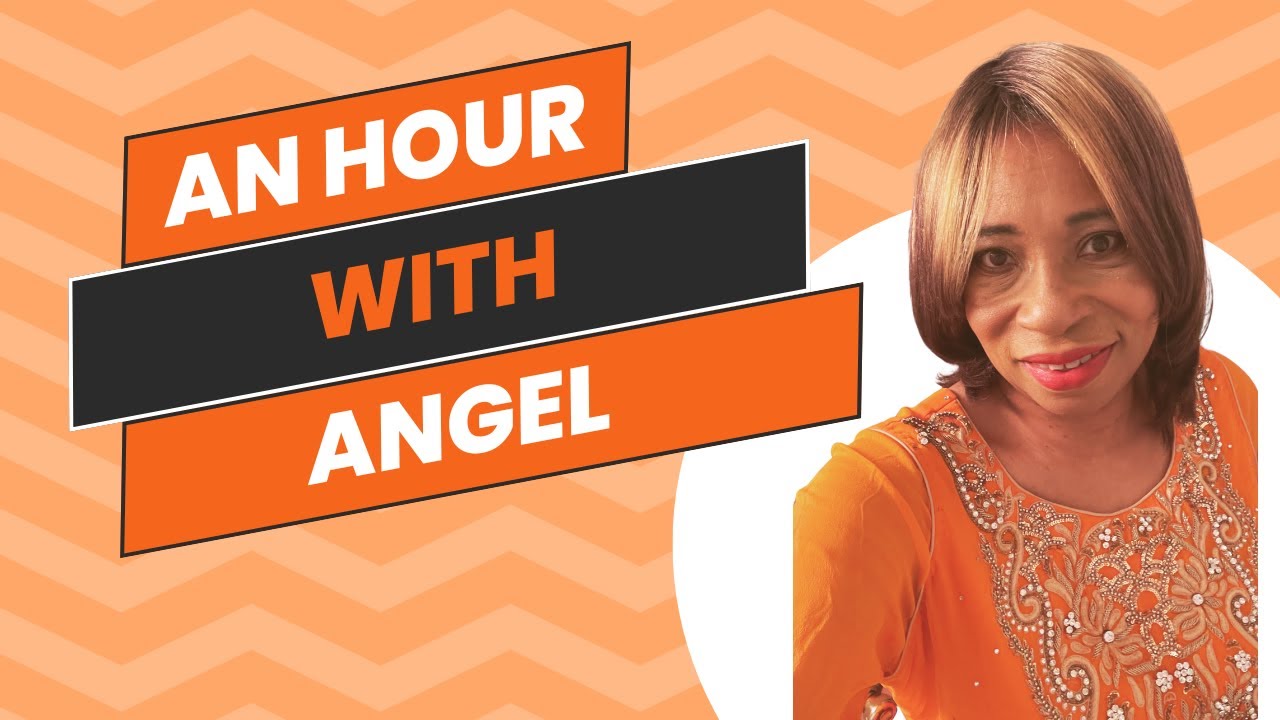 AN HOUR WITH ANGEL - YouTube