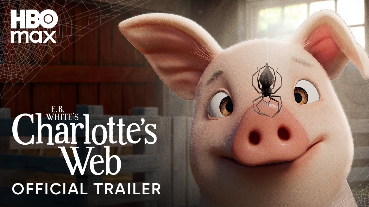 Charlotte's Web | Official Trailer | HBO Max Family - YouTube