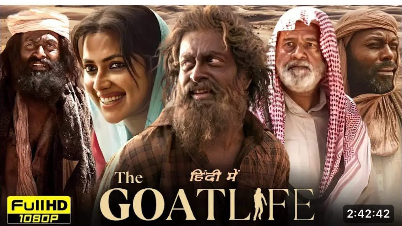 The Goat Life Full Movie In Hindi | Prithviraj Sukumaran | Amala Paul ...