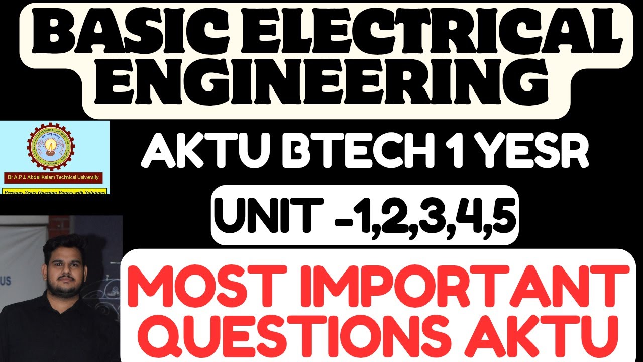 AKTU Basic Electrical Engineering Most Important Question | Aktu BEE BTECH 1ST YEAR Important ...