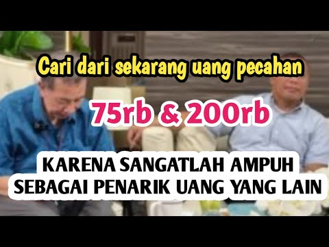 UANG PECAHAN 75rb & 200rb Sebagai AZIMAT PENARIK UANG YG LAIN.. # ...