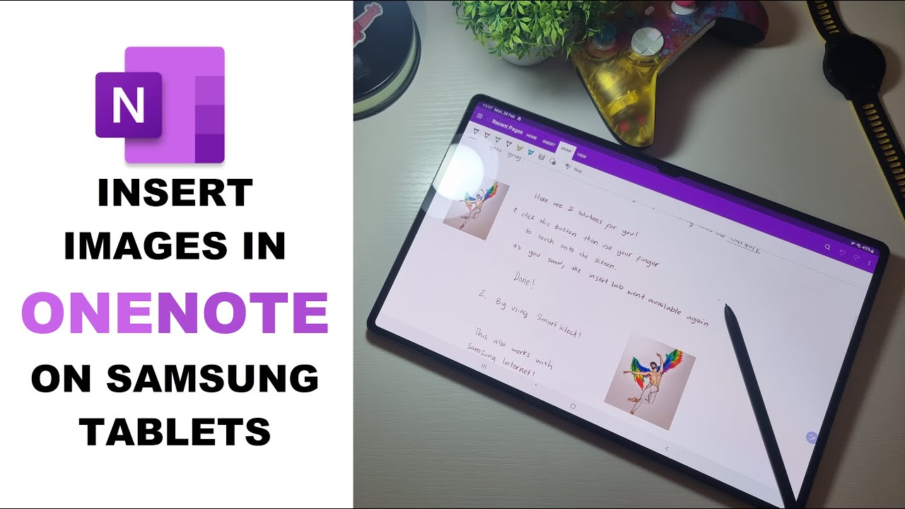 How to insert images in ONENOTE on Samsung tablets - YouTube