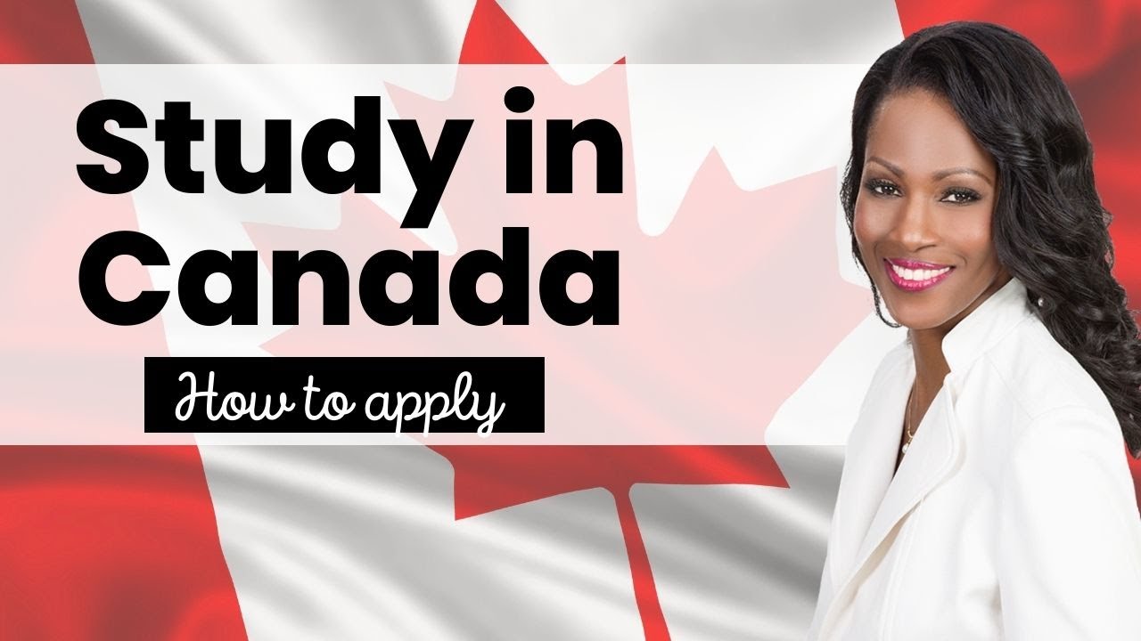 Study in Canada. Detailed Process - YouTube