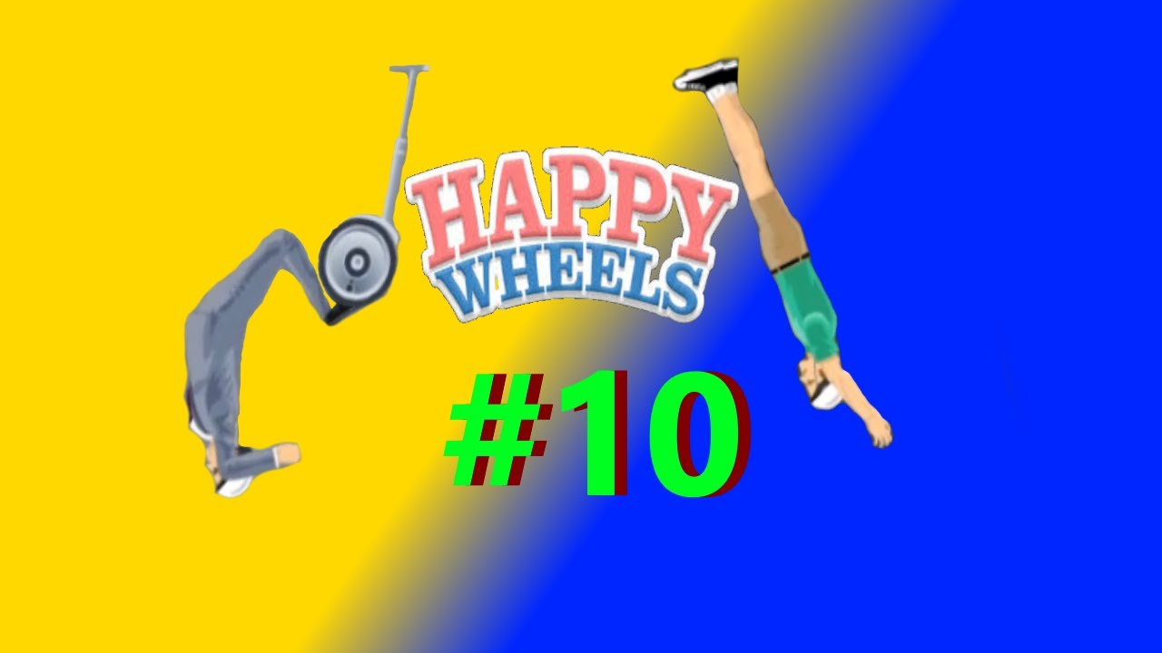 happy wheels#10 - YouTube