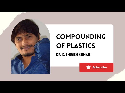 Polymers: Compounding of Plastics/Engineering Chemistry/Applied ...