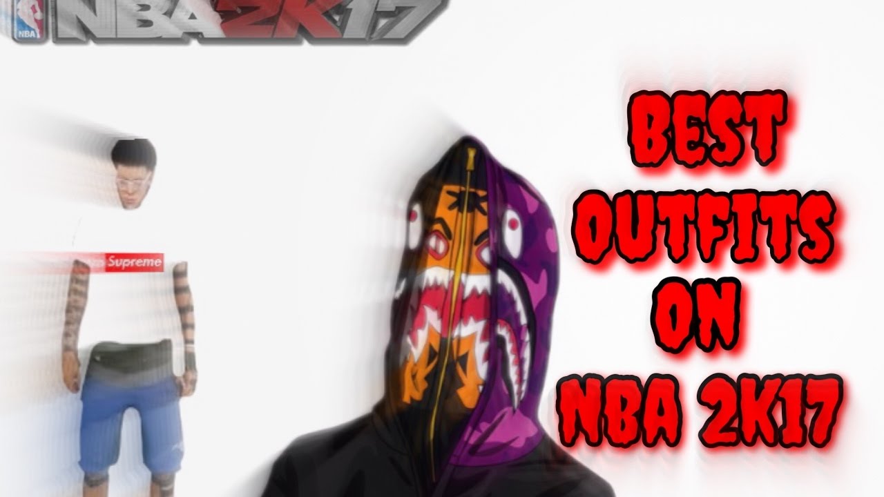 Best Outfits on Nba 2k17🔥‼️ - YouTube