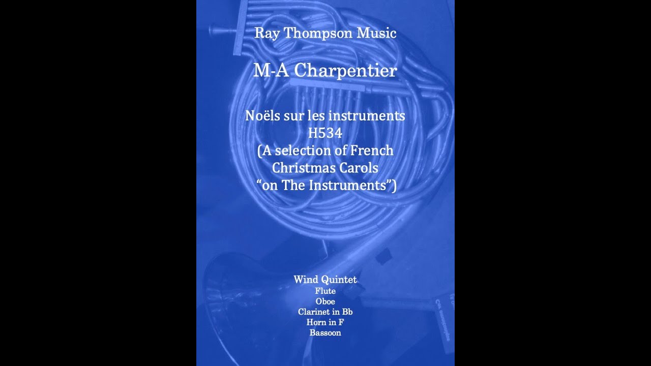 Charpentier: Noëls sur les instruments H534 (Christmas Carols on ...