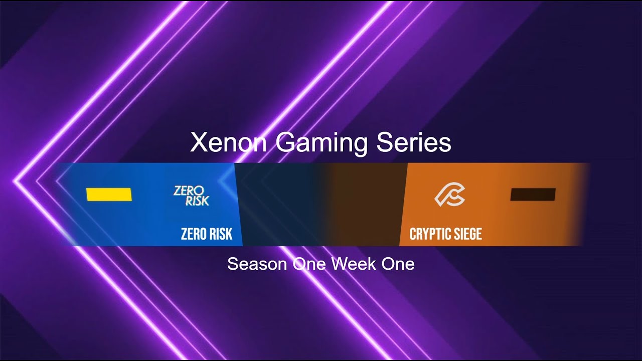 Xenon Gaming Series Season One, Week Two Highlights: Zero Risk vs ...