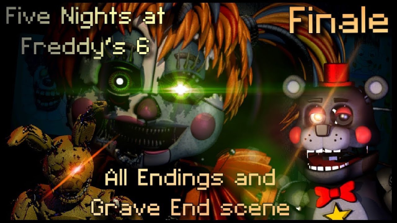 Five Nights at Freddy's 6 - Gameplay "All Endings and Grave Ending ...