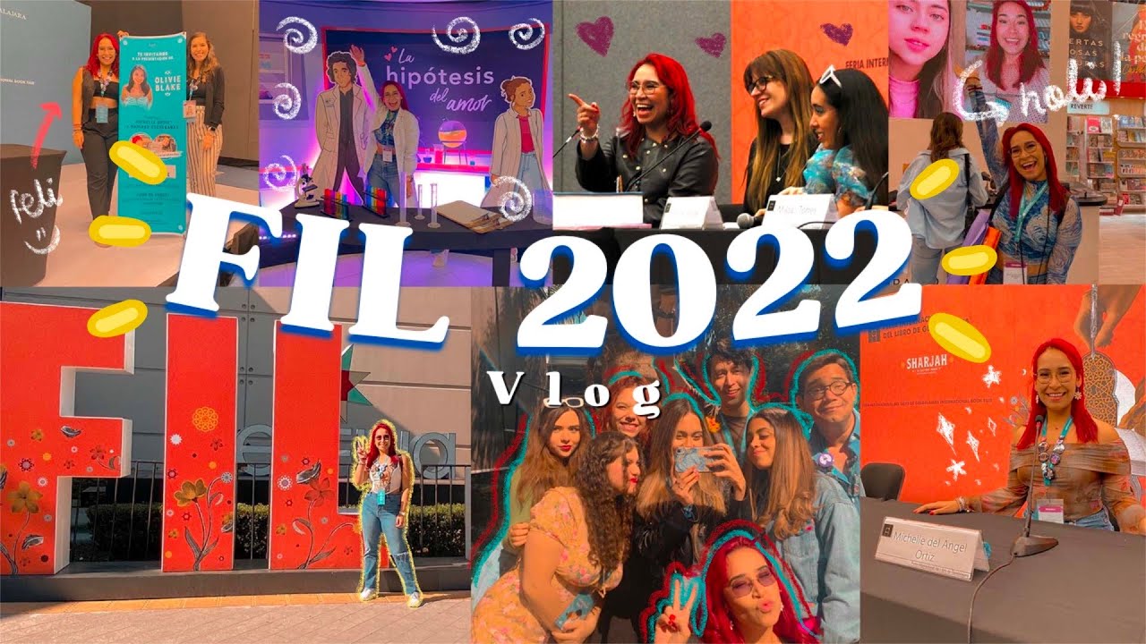 Vlog: FIL 2022 💌 (Harry Styles, Ali Hazelwood, presentaciones ...