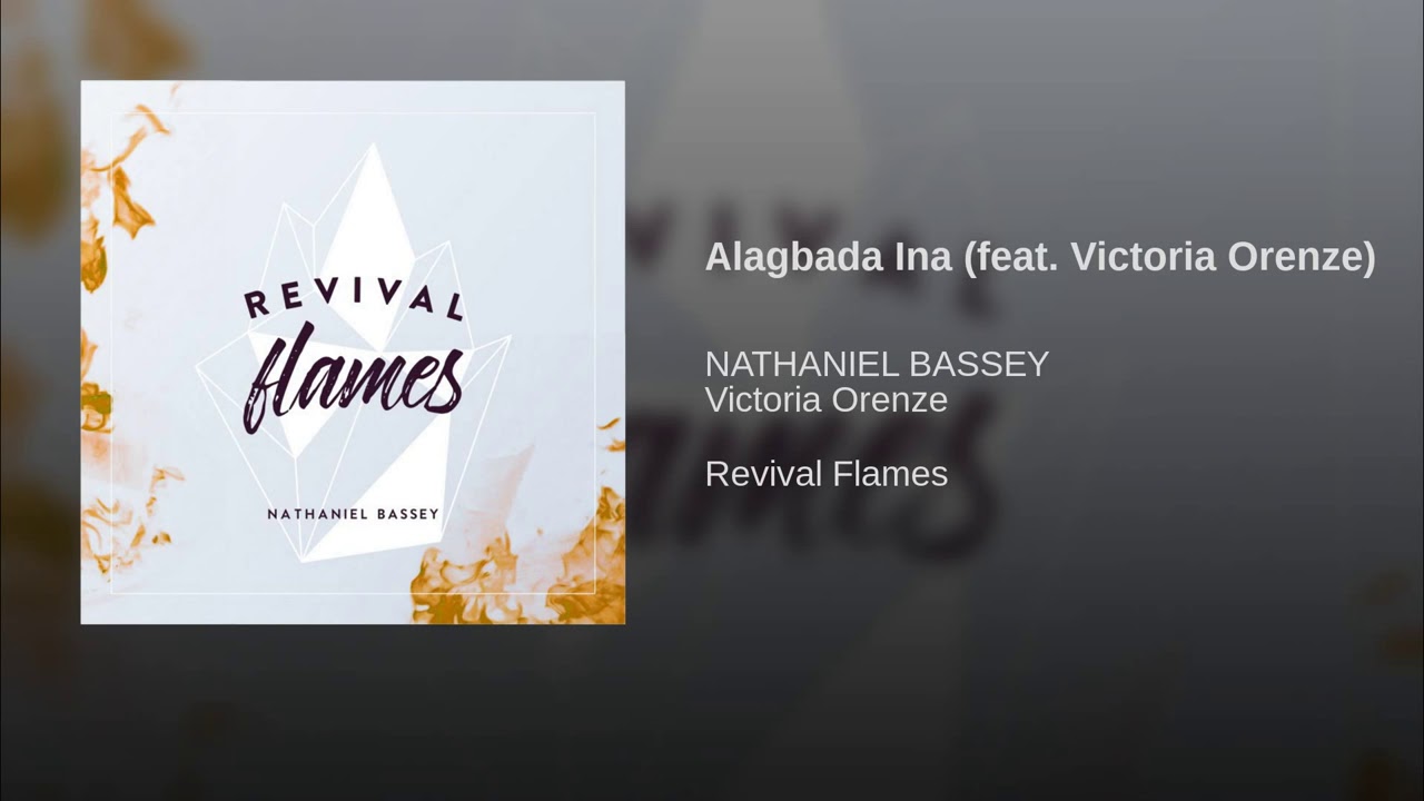 Alagbada Ina (The God who is clothed with fire) by Nathaniel Bassey ...