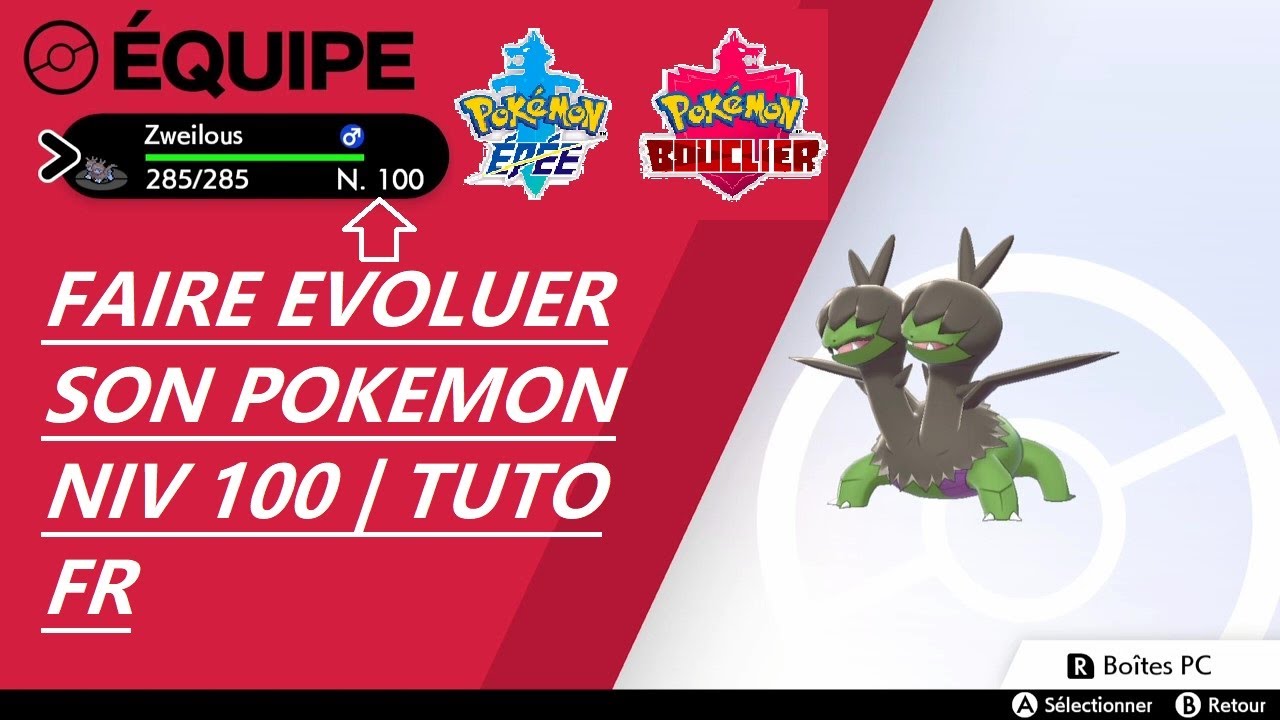 Tuto Facile Comment Faire Evoluer Un Pokemon Niveau 100 Pokemon