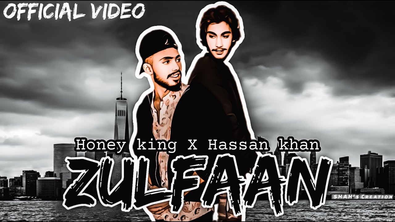 Zulfaan ( Official Video ) 2022 & 2023 New Punjabi Song Honey King x ...
