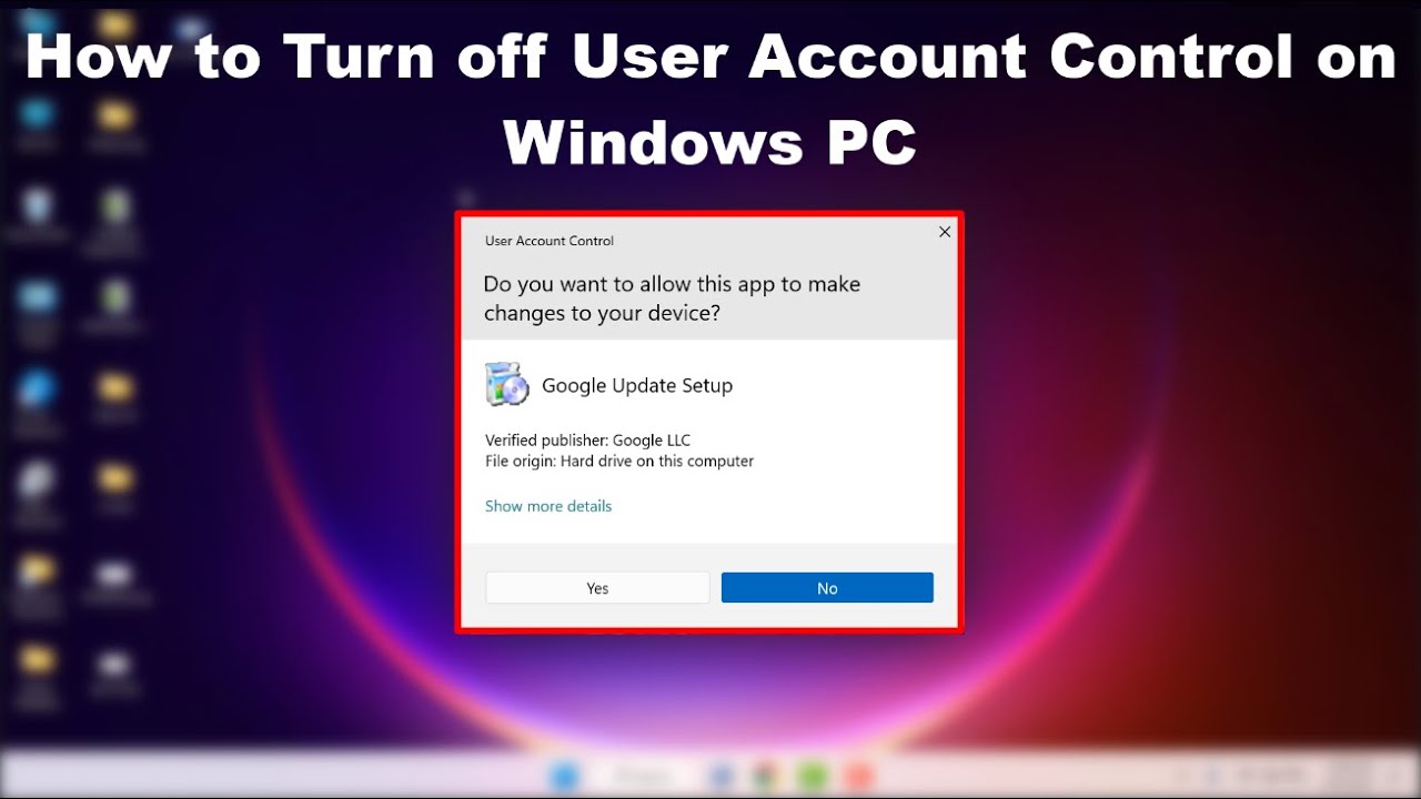 How to Disable User Account Control (UAC) on Windows 11 - YouTube