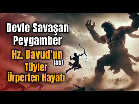 DEVİ DEVİREN HZ. DAVUD'UN MUHTEŞEM HAYATI - TALUT VE CALUT KISSASI
