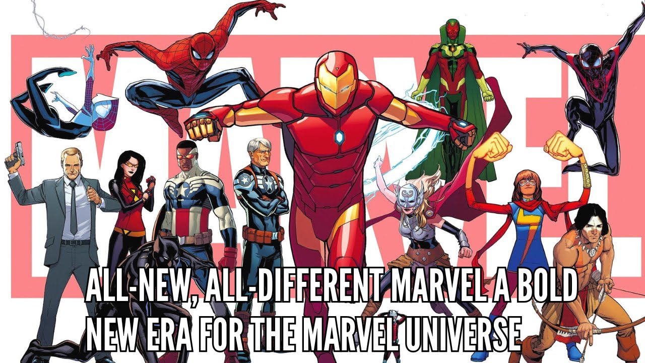 All New, All Different Marvel A Bold New Era for the Marvel Universe ...