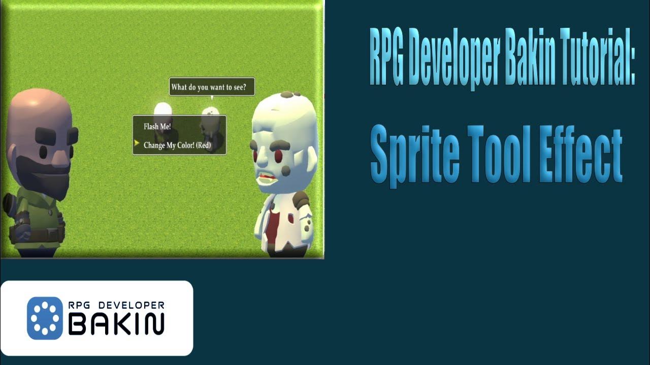 RPG Developer Bakin: Quick Tutorial Sprite Tool Event Sprite Tool effect - YouTube