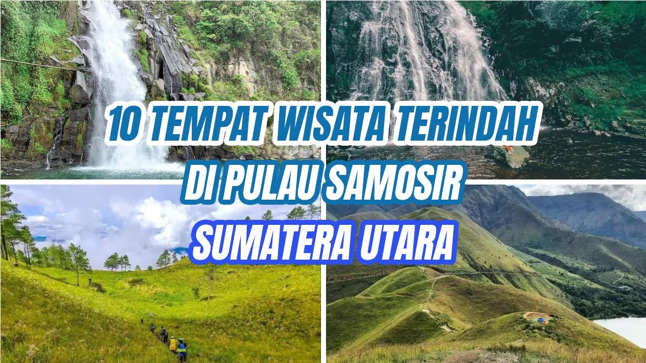 10 Tempat Wisata Terindah di Pulau Samosir, Sumatera Utara - YouTube
