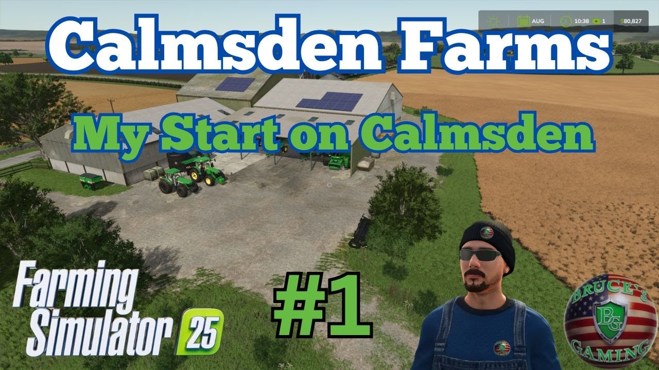 Farming Simulator 25 Calmsden Farms #1 Starting my Farm - YouTube
