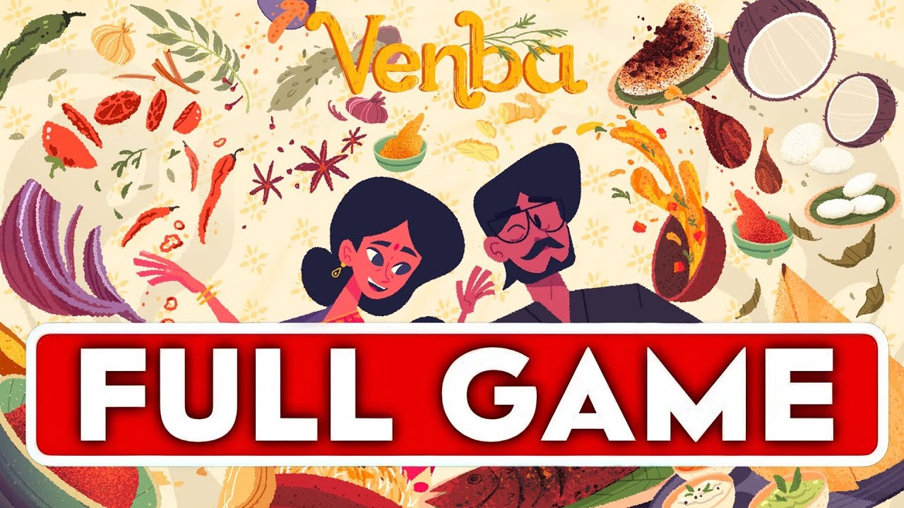 Venba FR NO COMMENTARY FULL GAME Walkthrough - FILM JEU COMPLET 60FPS FINAL ENDING #Venba #india ...