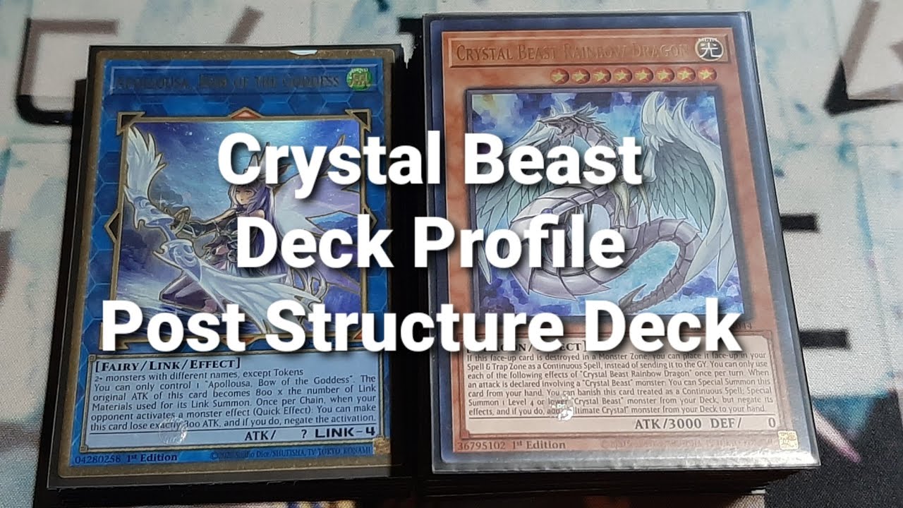 My Crystal Beast Deck Profile Post Structure Deck 2022 - YouTube