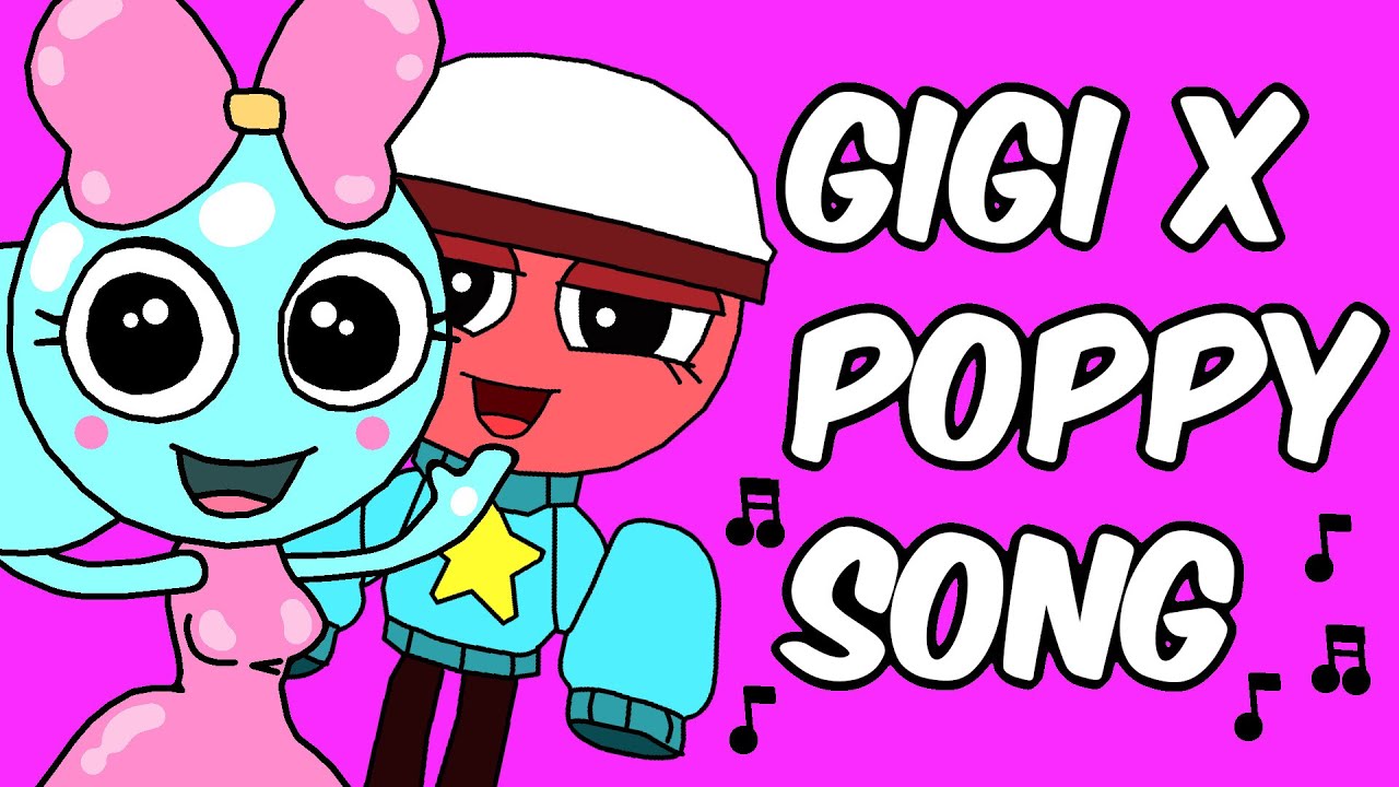 Gigi x Poppy Song (Dandy's World Song) Official Animated Music Video ...