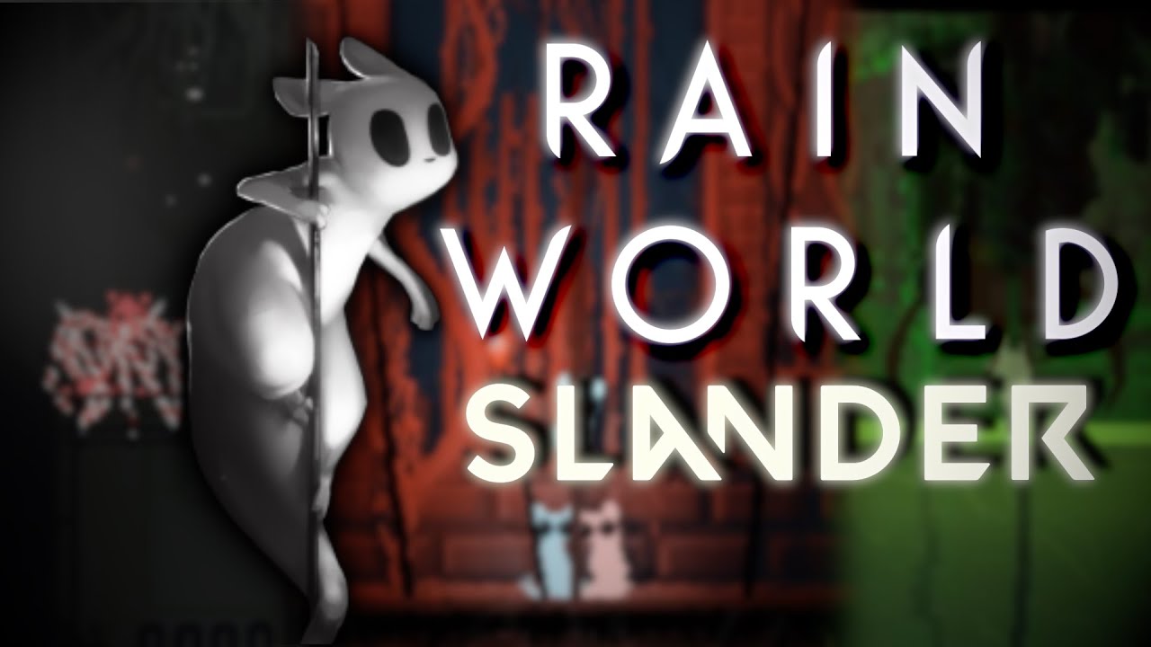 Rain world Slander - YouTube