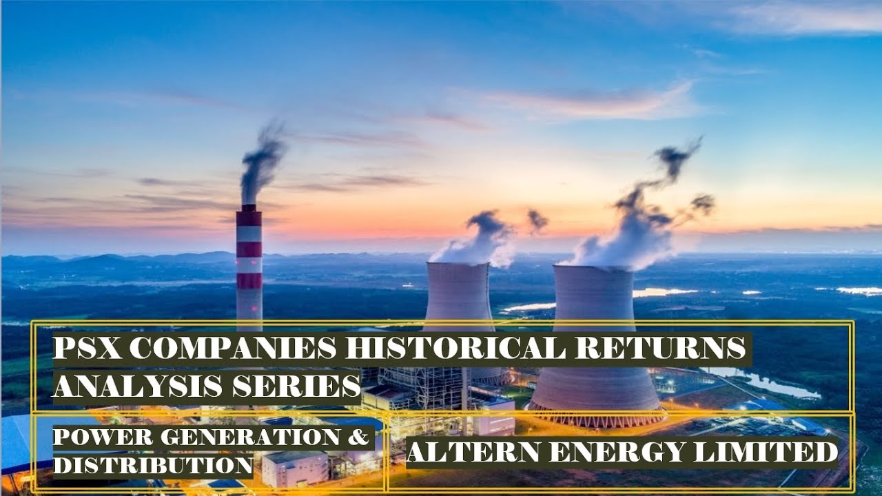 Altern Energy Limited | ALTN | #psx #pakistanstockexchange companies ...