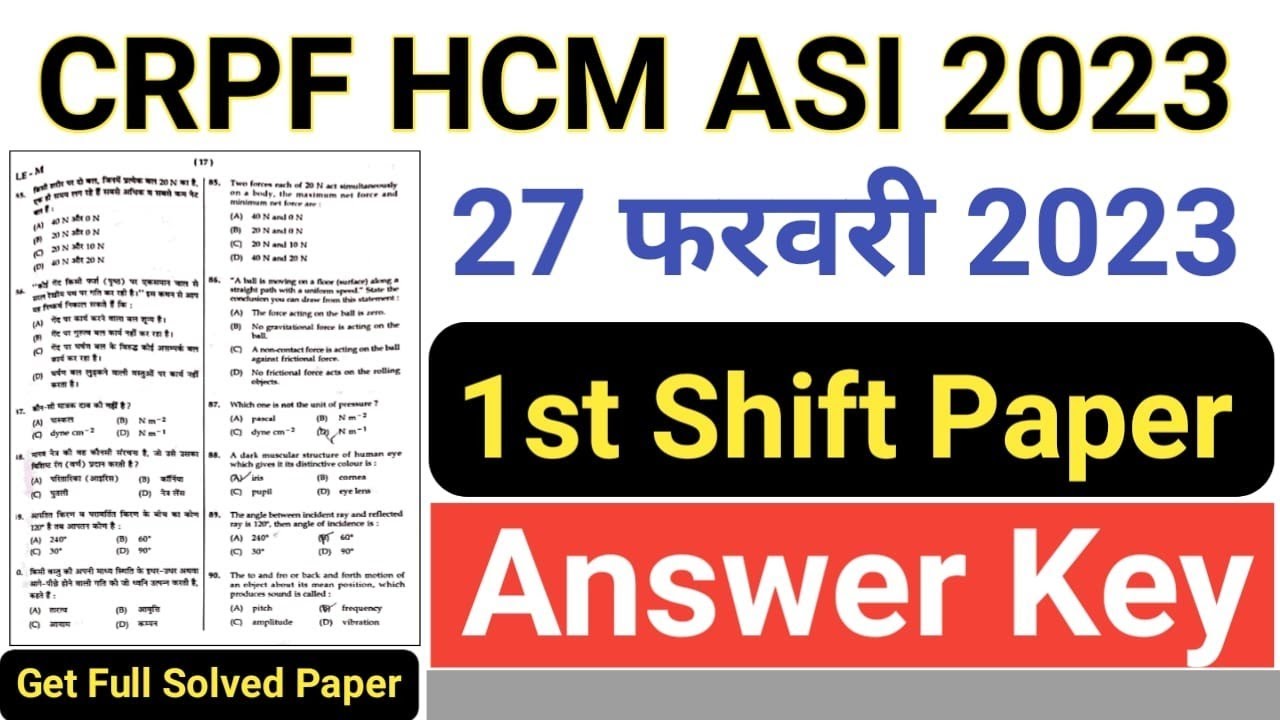 CRPF HCM-ASI Steno 27 February 2023 1st Shift Paper/CRPF HCM-ASI 27 ...