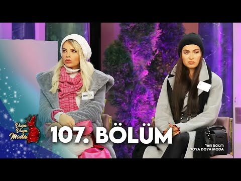 DOYA DOYA MODA 107. BÖLÜM @DoyaDoyaModa