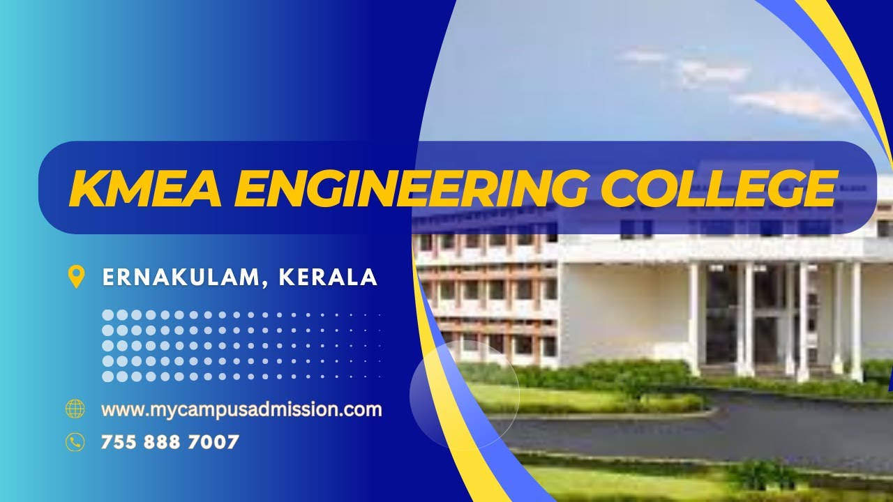 KMEA Engineering College - Ernakulam | Engineering Colleges in Kerala ...