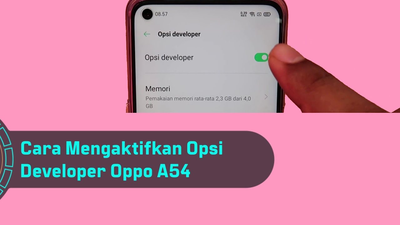 Cara Mengaktifkan Opsi Developer Oppo A54 - YouTube