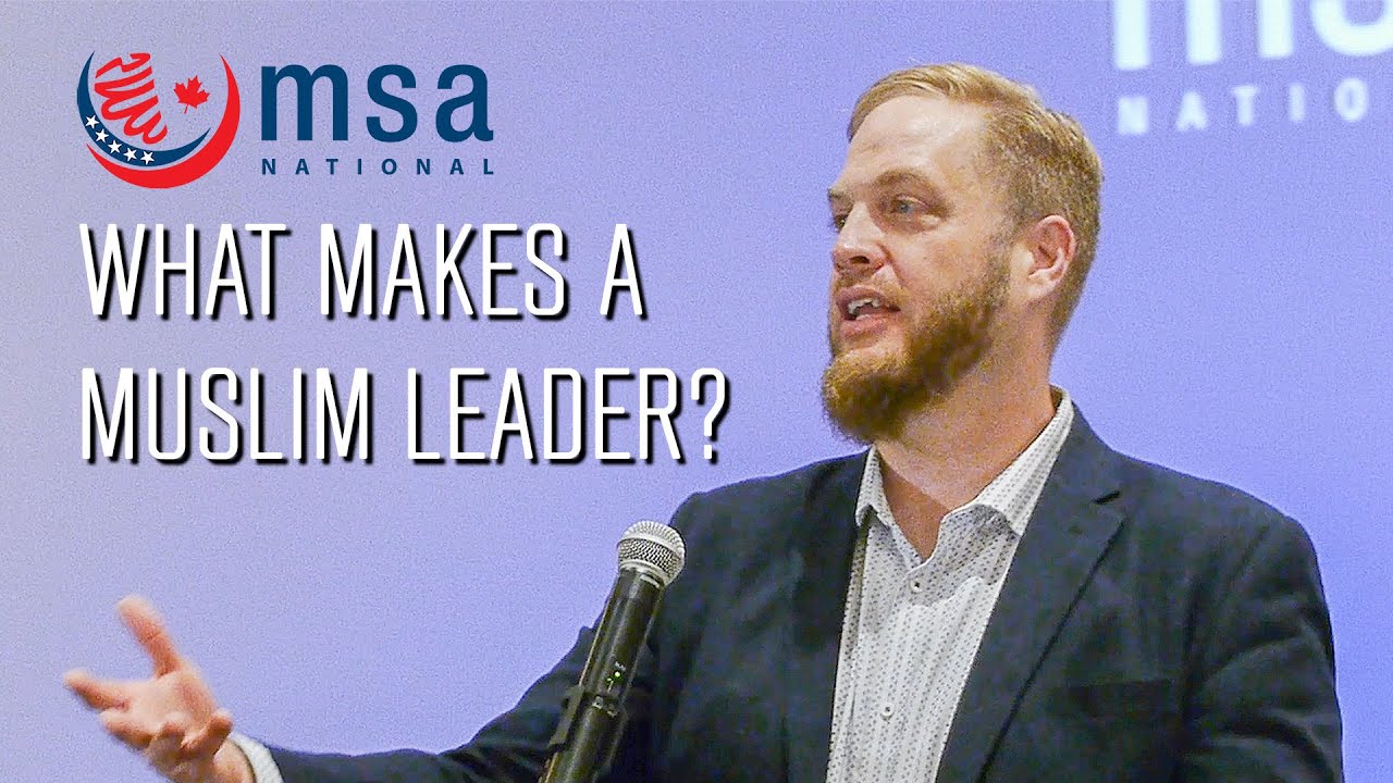 What Makes a Muslim Leader? - Suhaib Webb - MSA National - YouTube