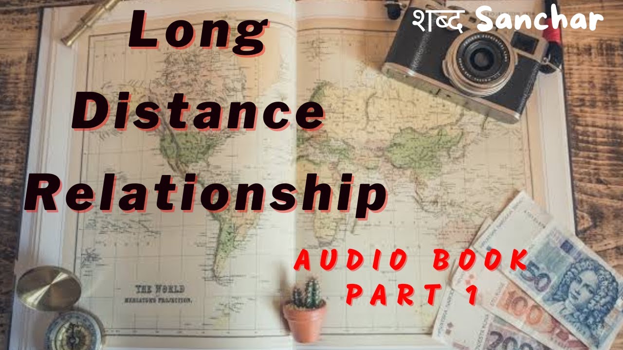 Long distance relationship / Audio Book - part 1 - YouTube