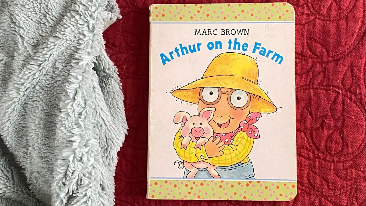 Arthur On The Farm - YouTube